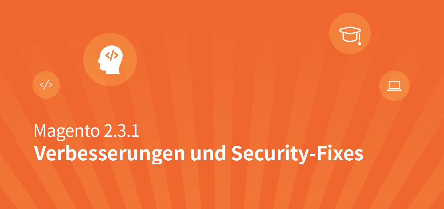 Magento 2.3.1 | Matthias Zeis Magento 2.3.1 | Matthias Zeis